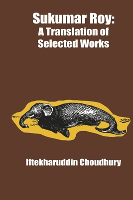 Sukumar Roy: A Translation of Selected Works | Hooked