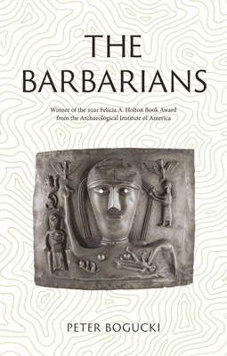 The Barbarians: Lost Civilizations | mitpressbookstore