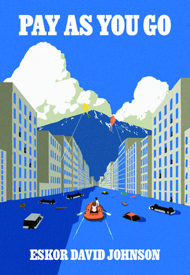 CANCELLED: PAY AS YOU GO by Eskor David Johnson w/ Emerson Whitney ...