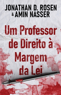 Um Professor de Direito à Margem da Lei (Paperback) | McNally Jackson Books