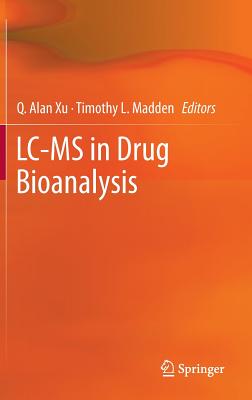 LC-MS in Drug Bioanalysis (Hardcover) | Third Place Books