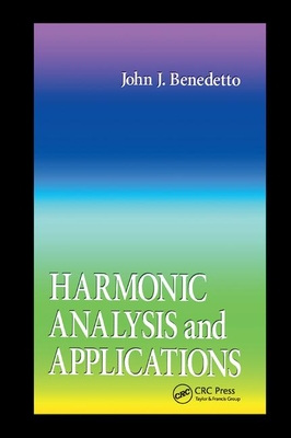 Harmonic Analysis and Applications (Studies in Advanced Mathematics ...