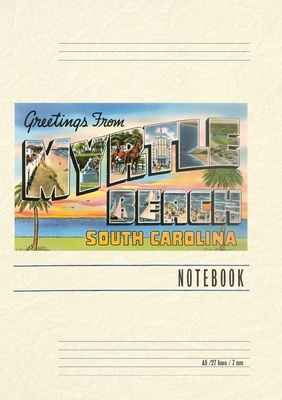 Vintage Lined Notebook Greetings from Myrtle Beach (Paperback ...