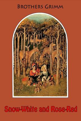 Snow-White and Rose-Red | Revolution Books