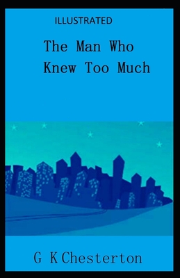 The Man Who Knew Too Much Illustrated (Paperback) | Children's Book World