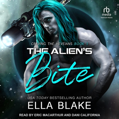 The Alien's Bite: A Sci-Fi Alien Romance (Craving the Heveians #1 ...