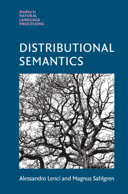 Distributional Semantics (Studies in Natural Language Processing) | mitpressbookstore