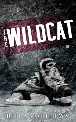 The Wildcat: Special Edition (Playing to Win #2) (Paperback) | Boswell Book Company