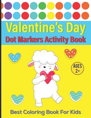 Dot Markers Activity Coloring Book For Kids: Improving Kids Painting ...