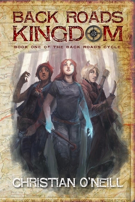 Back Roads Kingdom (The Back Roads Cycle #1) | mitpressbookstore