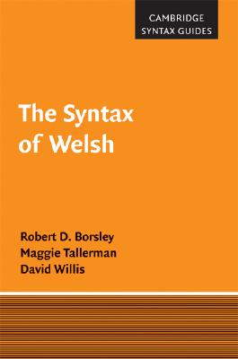 The Syntax of Welsh (Cambridge Syntax Guides) | mitpressbookstore