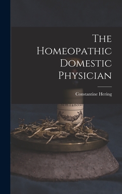 The Homeopathic Domestic Physician | Hooked