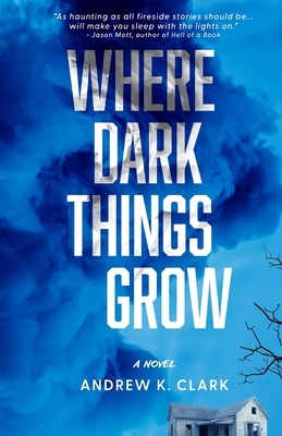 Where Dark Things Grow | Malaprop's Bookstore/Cafe