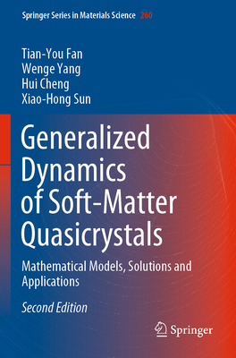 Generalized Dynamics of Soft-Matter Quasicrystals: Mathematical Models ...