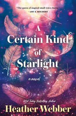A Certain Kind of Starlight: A Novel | The Doylestown Bookshop