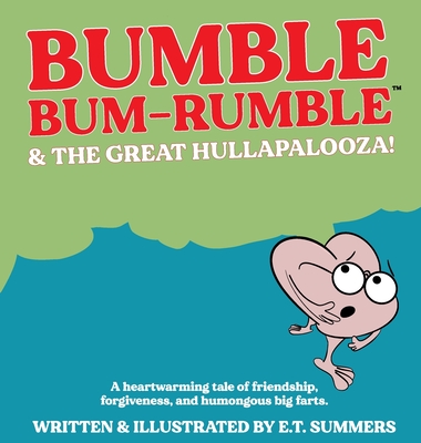 Bumble Bum-Rumble & the Great Hullapalooza! | Pyramid Books