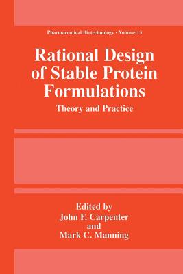 Rational Design of Stable Protein Formulations: Theory and Practice ...