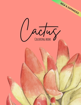 Cactus Coloring Book: Excellent Stress Relieving Coloring Book for ...