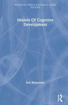 What Is Cognitive Development Psychology