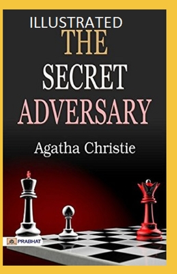 The Secret Adversary Illustrated (Paperback) | Harvard Book Store