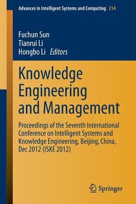 Knowledge Engineering and Management: Proceedings of the Seventh International Conference on ...