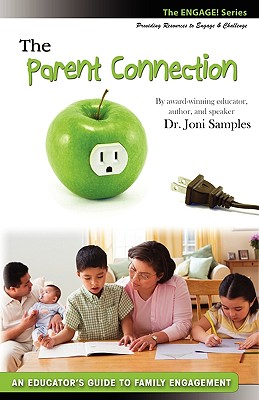 The Parent Connection: An Educator's Guide to Family Engagement | Hooked