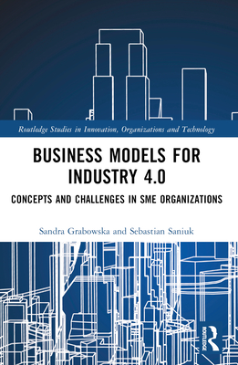 Business Models for Industry 4.0: Concepts and Challenges in SME ...