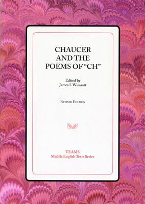Chaucer and the Poems of 'Ch' (Middle English Texts) | mitpressbookstore