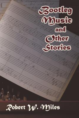 Bootleg Music and Other Stories (Paperback) | Book Culture