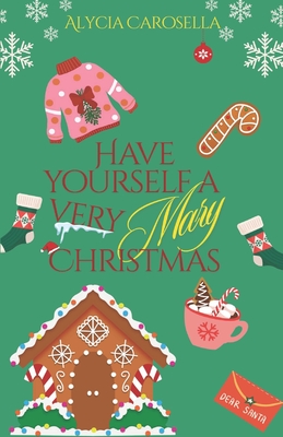 Have Yourself a Very Mary Christmas (Paperback) | Harvard Book Store