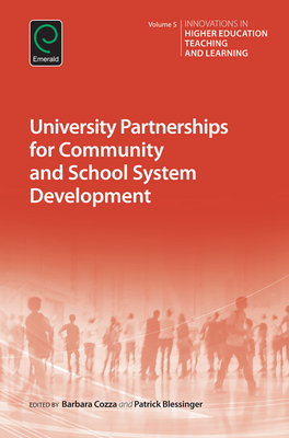 University Partnerships for Community and School System Development ...