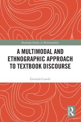 A Multimodal and Ethnographic Approach to Textbook Discourse (Routledge ...
