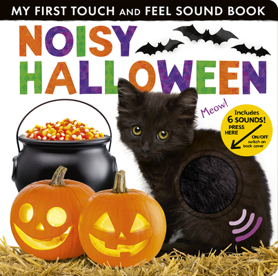 Noisy Halloween: My First Touch and Feel Sound Book | Kona Stories Book ...