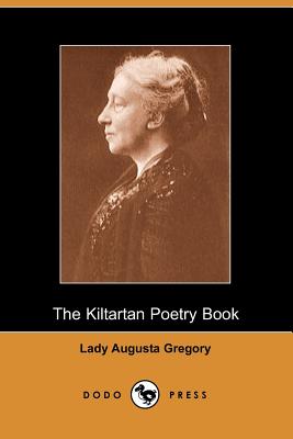 The Kiltartan Poetry Book (Dodo Press) (Paperback) | Penguin Bookshop