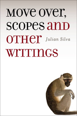 Move Over, Scopes: and Other Writings (Portuguese in the Americas ...