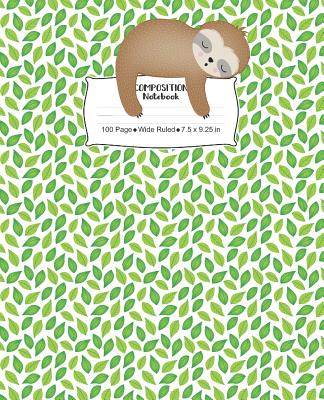 Composition Notebook: Sloth Themed Wide Ruled Writing Book (Paperback ...