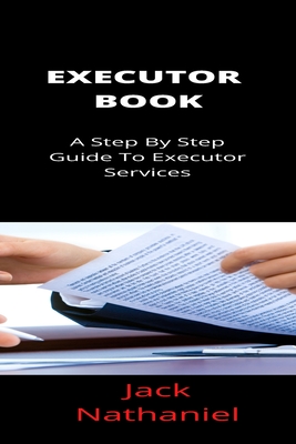 Executor Book: A Step By Step Guide To Executor Services (Paperback) | Charlotte's Favorite ...