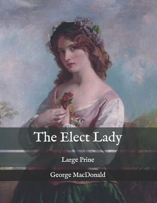 The Elect Lady: Large Prine (Paperback) | Penguin Bookshop