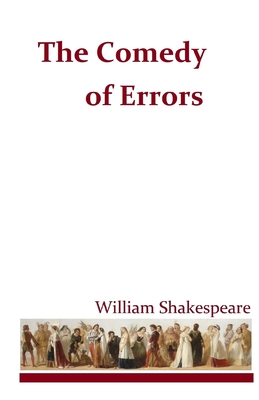 The Comedy of Errors (Paperback) | Vroman's Bookstore