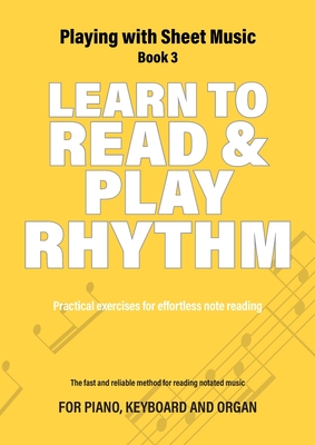 Learn to Read and Play Notes: Practical exercises for effortless note ...