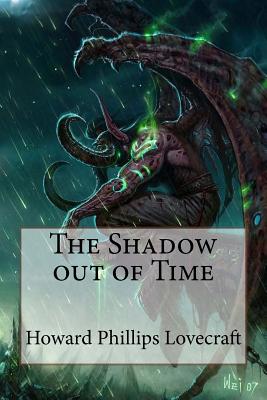 The Shadow Out Of Time Lovecraft