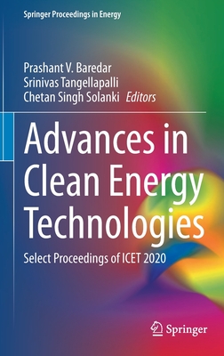 Advances in Clean Energy Technologies: Select Proceedings of Icet 2020 ...