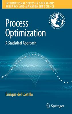 Process Optimization: A Statistical Approach (International Operations Research & Management ...