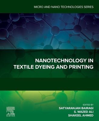 Nanotechnology in Textile Dyeing and Printing (Micro and Nano ...