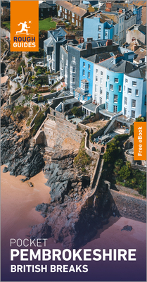 Rough Guides Pocket British Breaks Pembrokeshire: Travel Guide with ...
