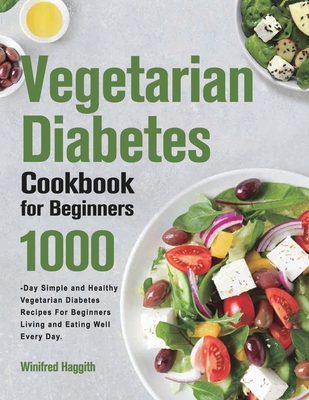Vegetarian Diabetes Cookbook for Beginners (Paperback) | Hooked