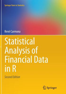 Statistical Analysis of Financial Data in R (Springer Texts in Statistics) | mitpressbookstore