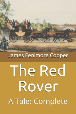 The Red Rover: A Tale: Complete | brookline booksmith
