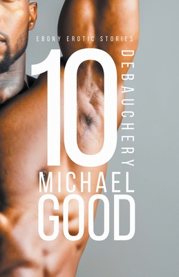 Debauchery 10 (Paperback) | Harvard Book Store