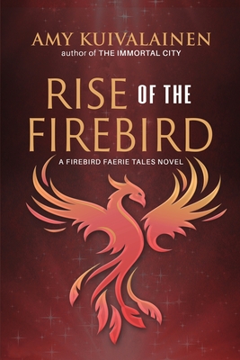 Rise of the Firebird (Paperback) | Face in a Book